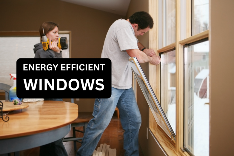 Energy Efficient Windows: A Smart Investment for Your Home - The Run Time