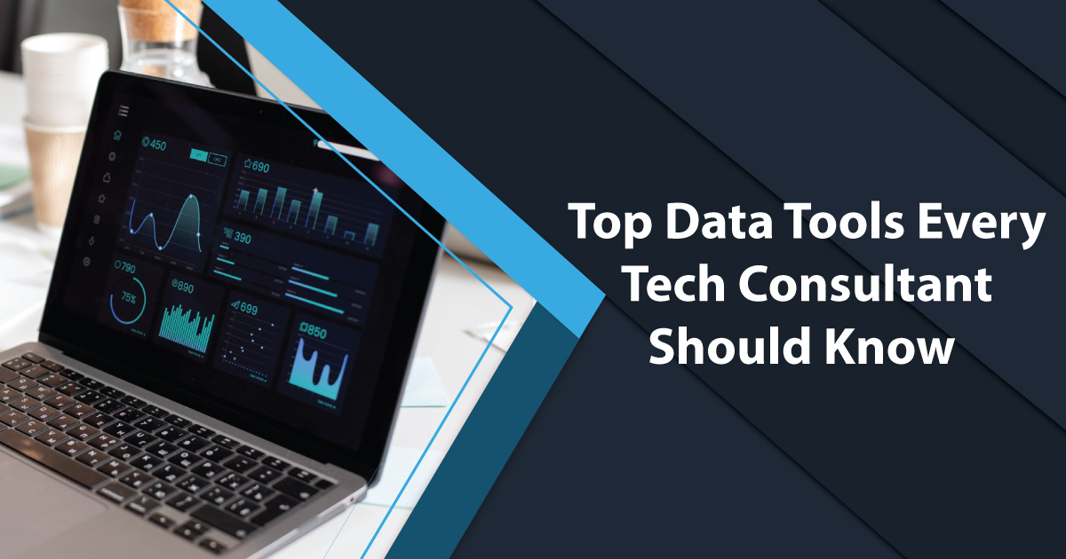Top 25 Data Tools Every Tech Consultant Should Know - The Run Time